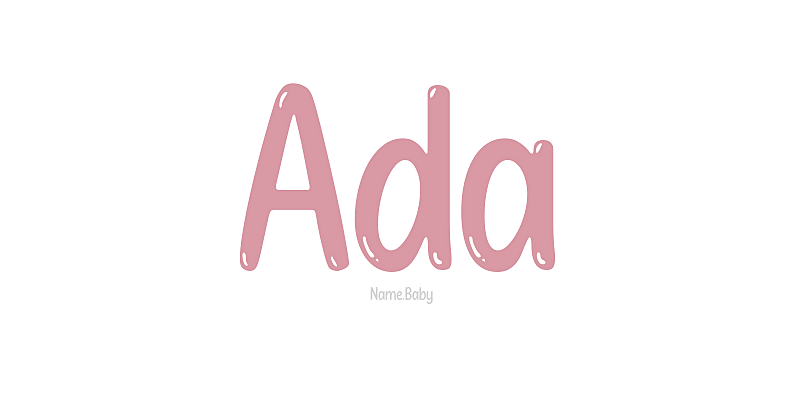 Ada - Name Meaning and Popularity