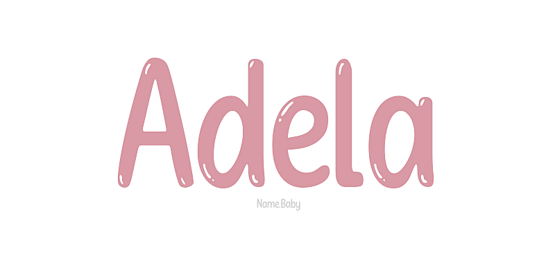 Adela - Name Meaning and Popularity