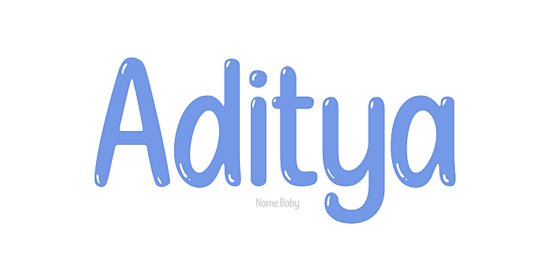 Aditya - Name Meaning and Popularity