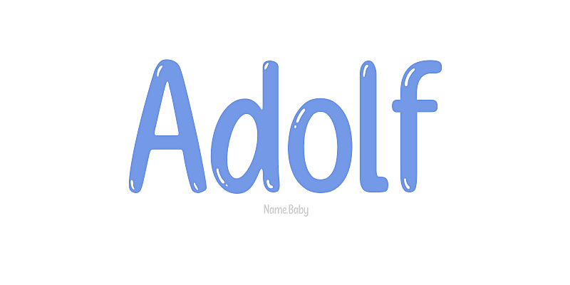 Adolf - Name Meaning and Popularity