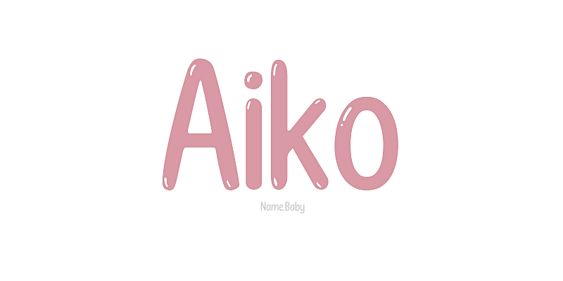 Aiko - Name Meaning and Popularity
