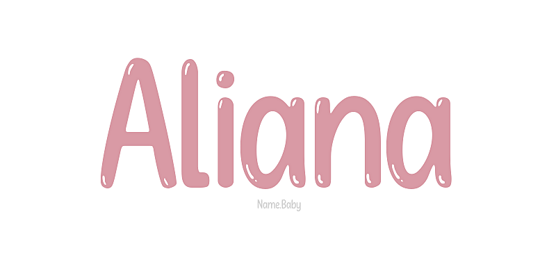 Aliana - Name Meaning and Popularity