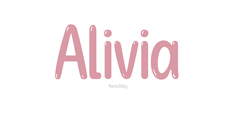 Alivia - Name Meaning and Popularity