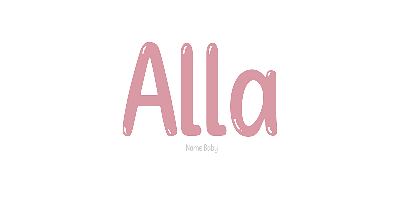 Alla - Name Meaning and Popularity
