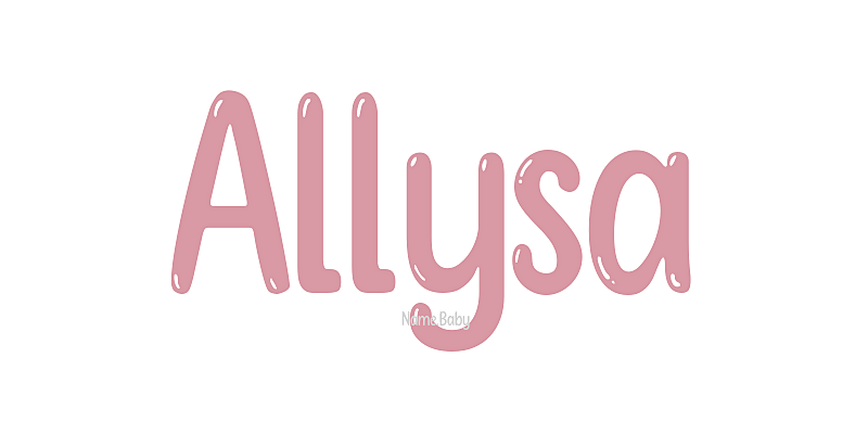 Allysa - Name Meaning and Popularity