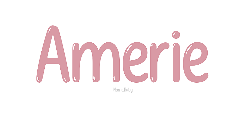Amerie - Name Meaning and Popularity