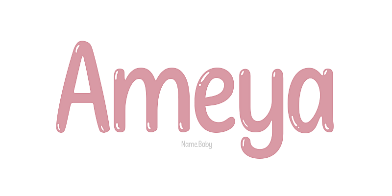 Ameya - Name Meaning and Popularity