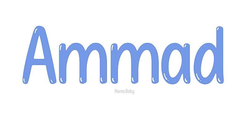 Ammad - Name Meaning and Popularity