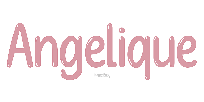 Angelique - Name Meaning and Popularity