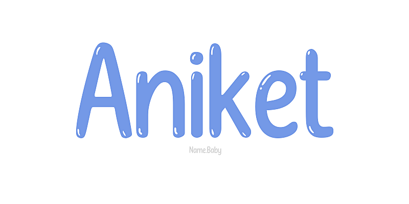 Aniket - Name Meaning and Popularity
