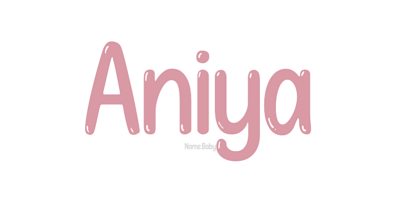 Aniya - Name Meaning and Popularity