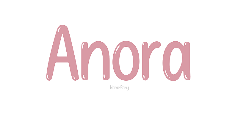 Anora - Name Meaning and Popularity