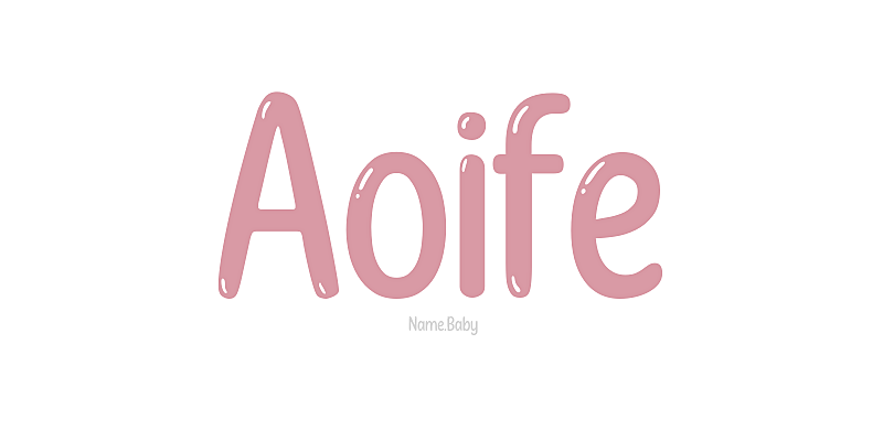 Aoife - Name Meaning and Popularity