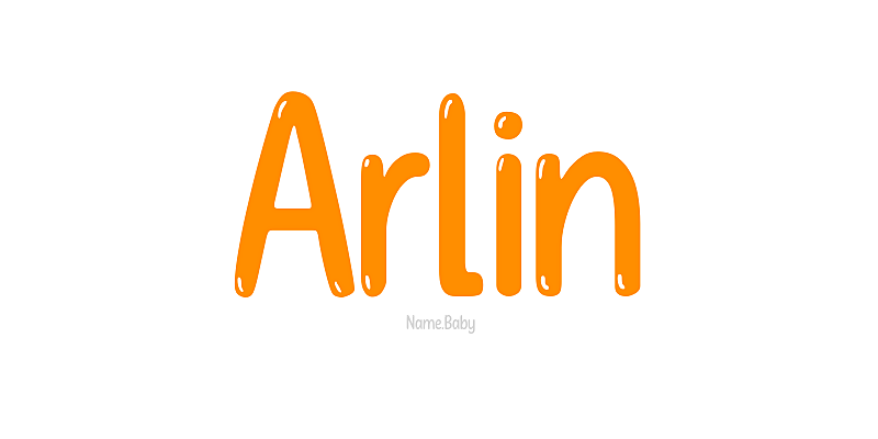 Arlin - Name Meaning and Popularity