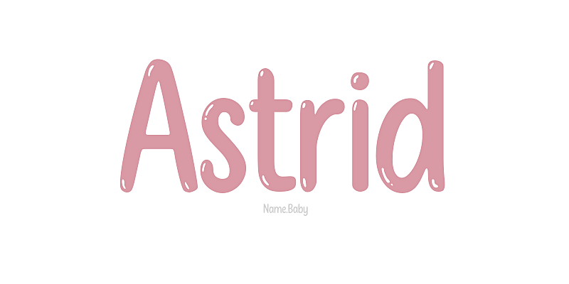 Astrid - Name Meaning and Popularity