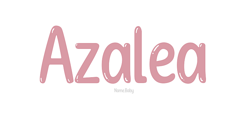 Azalea - Name Meaning and Popularity
