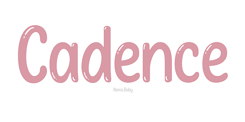 Cadence - Name Meaning and Popularity