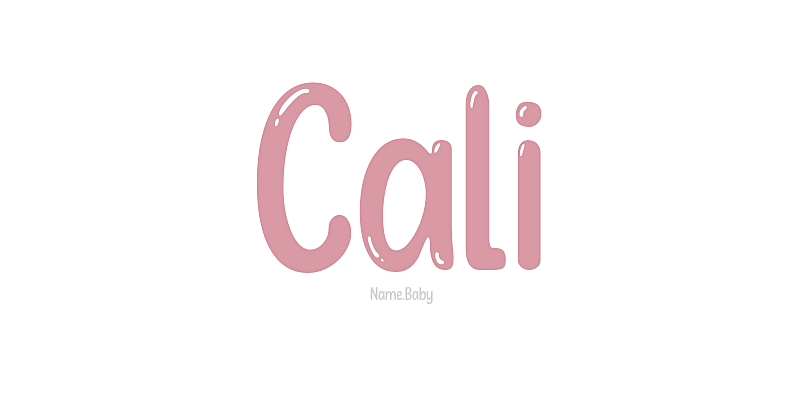 Cali - Name Meaning and Popularity