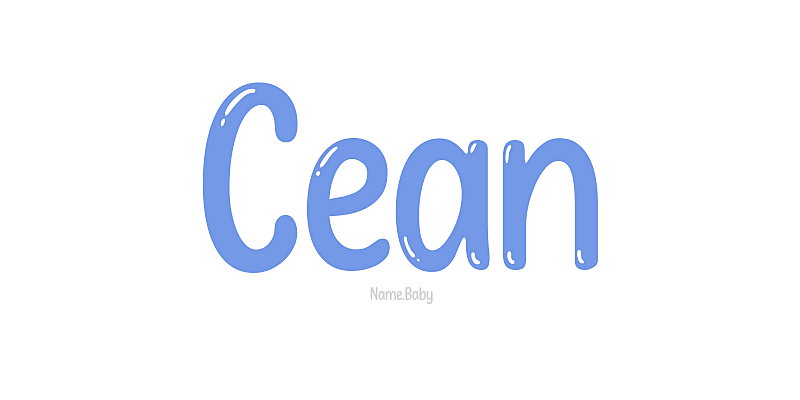 Cean - Name Meaning and Popularity