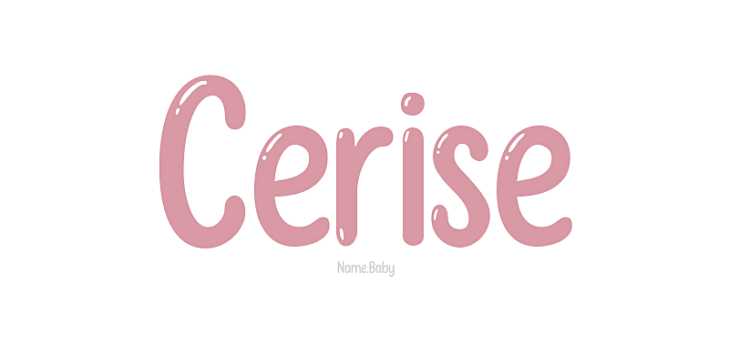Cerise - Name Meaning and Popularity