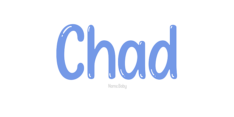 Chad - Name Meaning and Popularity