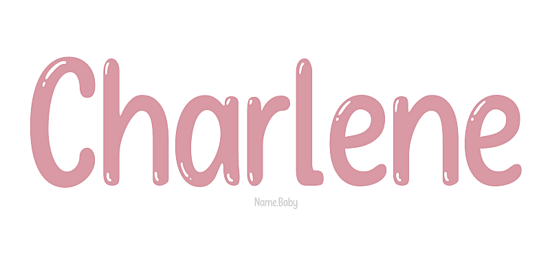 Charlene - Name Meaning and Popularity