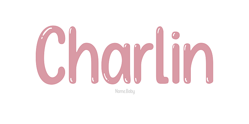 Charlin - Name Meaning and Popularity