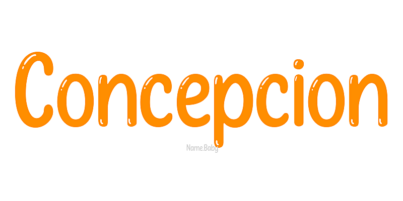 Concepcion - Name Meaning and Popularity