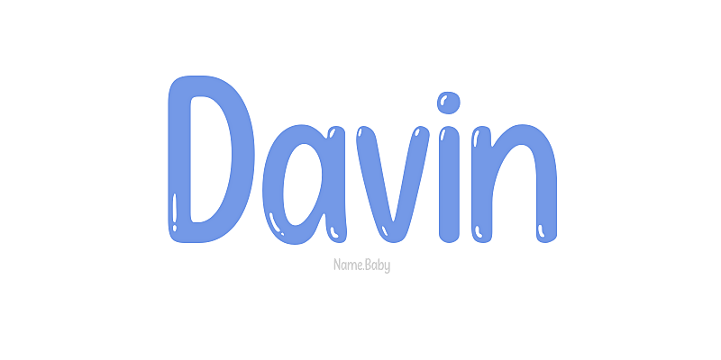 Davin - Name Meaning and Popularity