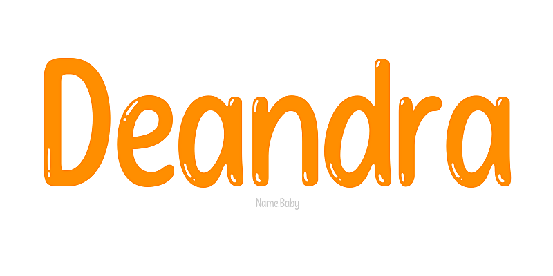 Deandra - Name Meaning and Popularity