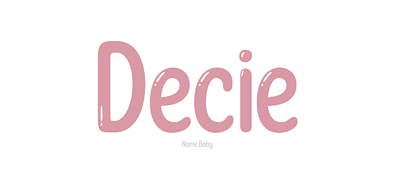 Decie - Name Meaning and Popularity