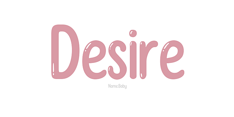 Desire - Name Meaning and Popularity