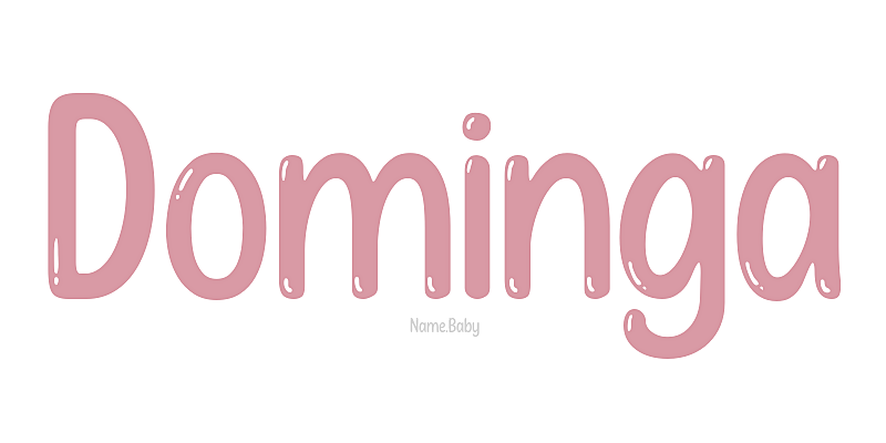 Dominga - Name Meaning and Popularity
