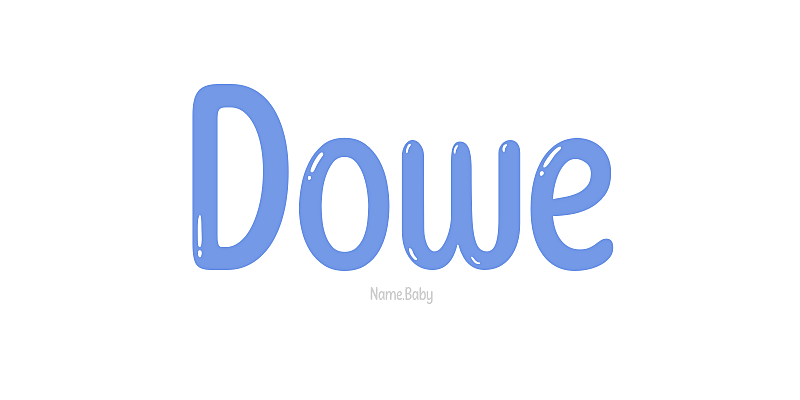 Dowe - Name Meaning and Popularity