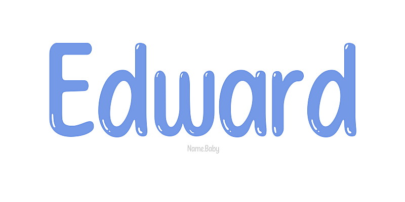 Edward - Name Meaning and Popularity
