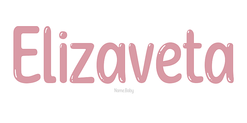 Elizaveta - Name Meaning and Popularity