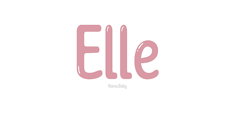 Elle - Name Meaning and Popularity