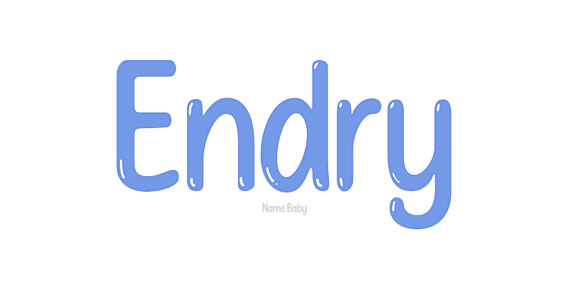 Endry - Name Meaning and Popularity