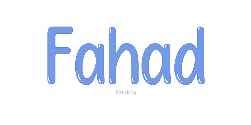 Fahad - Name Meaning and Popularity