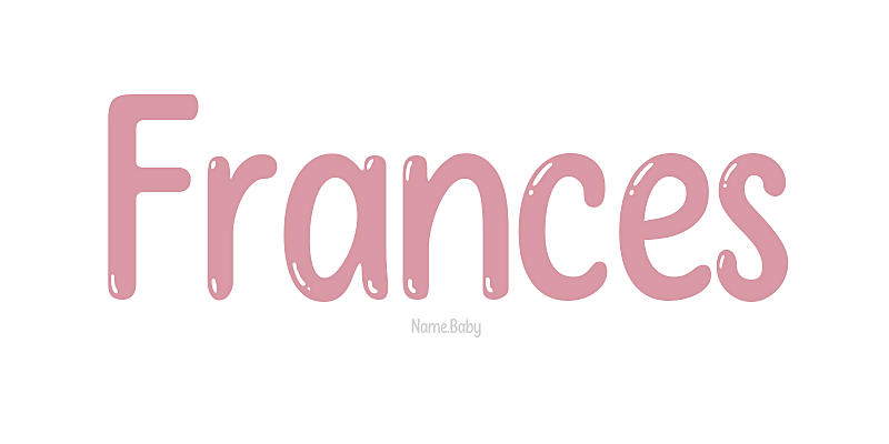 Frances - Name Meaning and Popularity