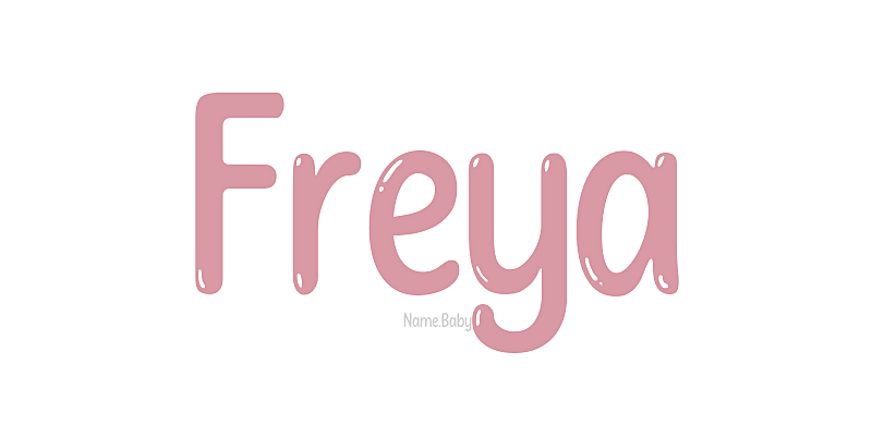 Freya - Name Meaning and Popularity