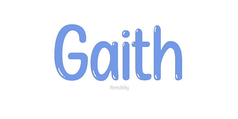 Gaith - Name Meaning and Popularity