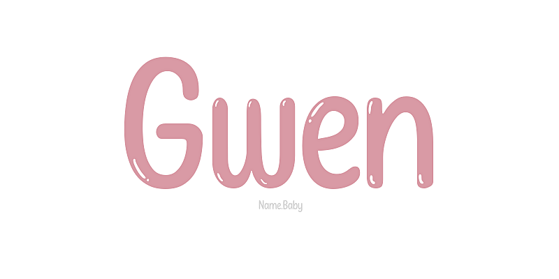 Gwen - Name Meaning and Popularity