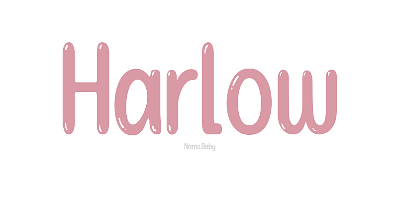 Harlow - Name Meaning and Popularity