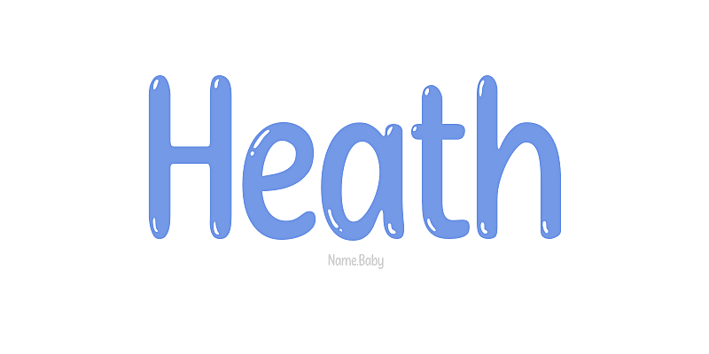 Heath - Name Meaning and Popularity
