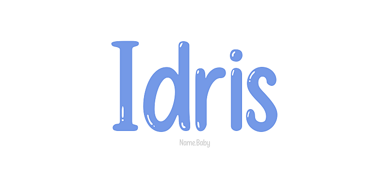Idris - Name Meaning and Popularity