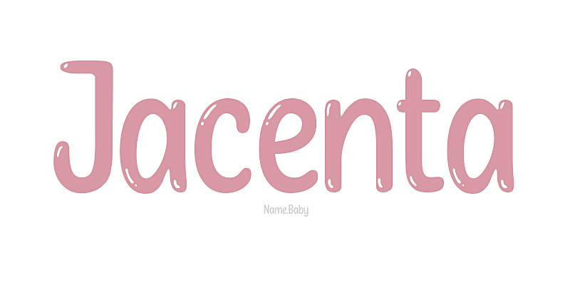 Jacenta - Name Meaning and Popularity