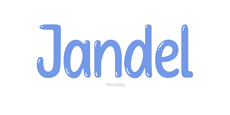 Jandel - Name Meaning and Popularity