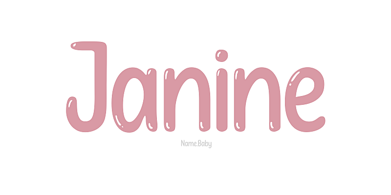 Janine - Name Meaning and Popularity