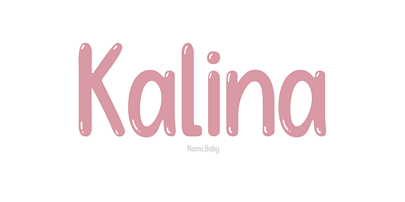 Kalina - Name Meaning and Popularity